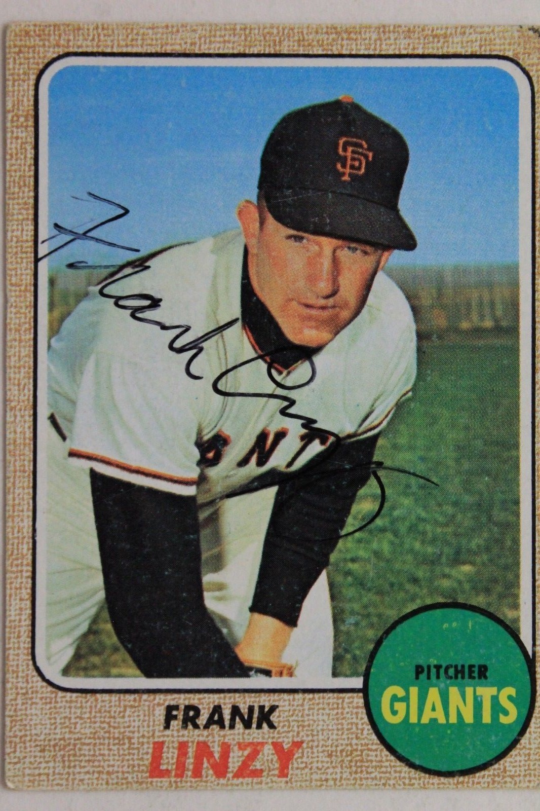 Frank Linzy San Francisco Giants 1968 Topps #147 Signed Autograph Card ...
