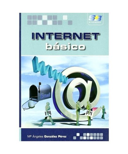 Internet : básico, José Luis Raya Cabrera | eBay