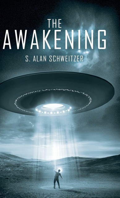 The Awakening von S. Alan Schweitzer (2018, Gebundene Ausgabe) | Compra ...