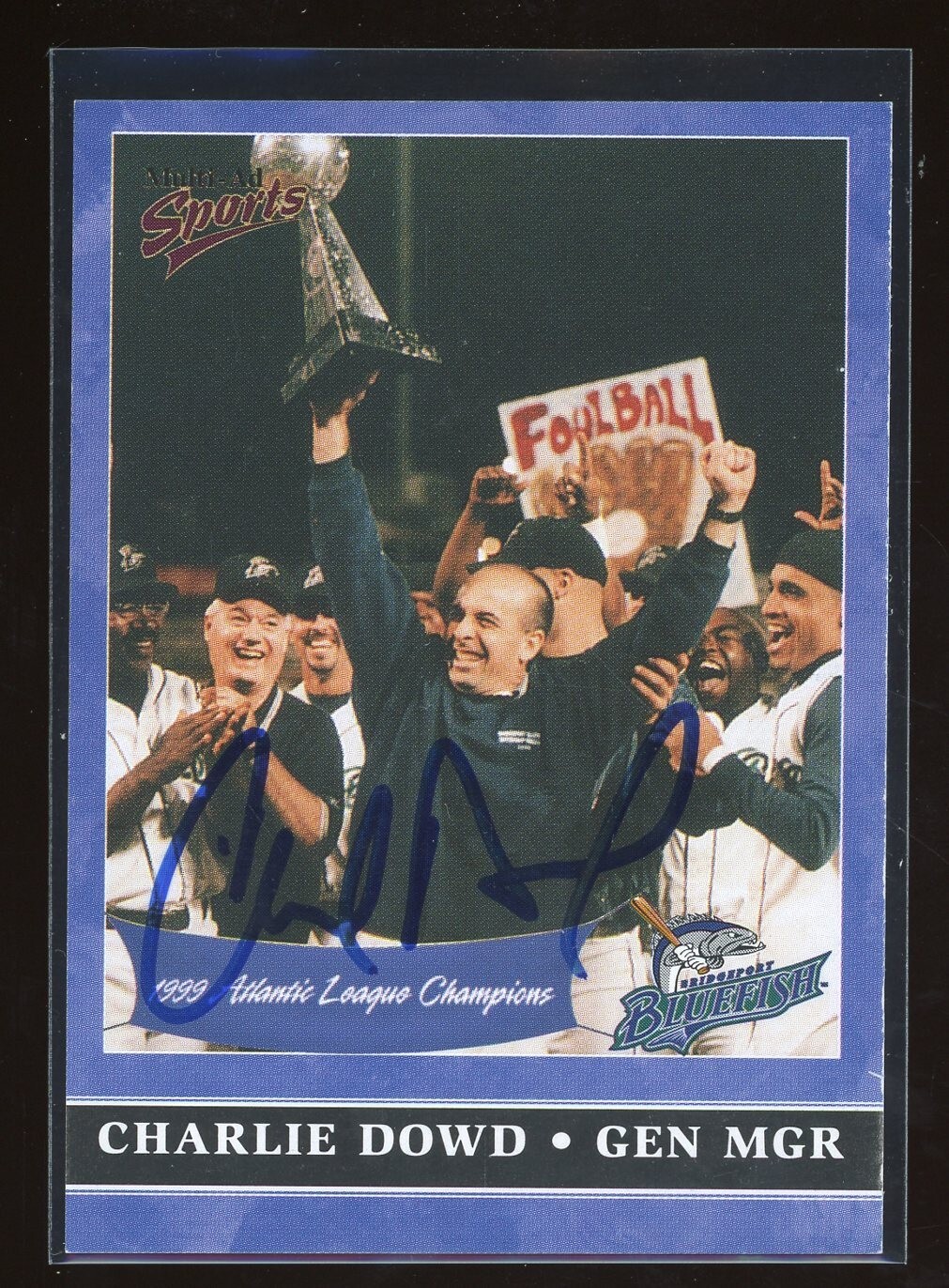 2000 Bridgeport Bluefish CHARLIE DOWD Signed Card autograph AUTO ...