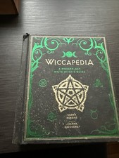 Wiccapedia : A Modern-Day White Witch's Guide by Leanna Greenaway and ...