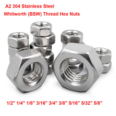 Whitworth (BSW) Thread Hex Full Nuts - 304 A2 Stainless Steel Multiple ...