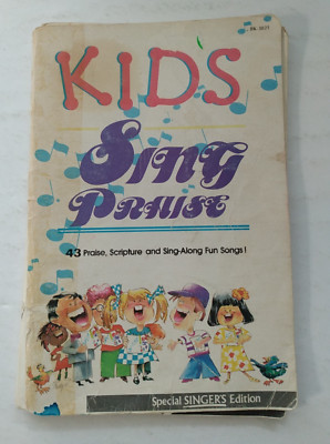 Kids Sing Praise 43 Praise, Scripture and Sing-Along Fun Songs Singers ...