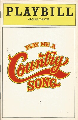 Opening Night Playbill "Play Me a Country Song" 1982/ 1 perf/Margo ...