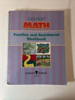 Calvert Math Grade 3 Student Practice And Enrichment Workbook | eBay