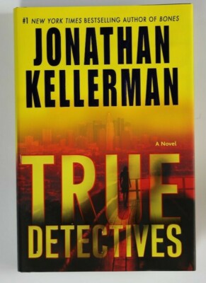 💎True Detectives Jonathan Kellerman 2009 Hardcover 1ST PRINT 1ST EDITION 💎 9780345495143| eBay