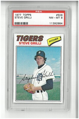 1977 Topps Steve Grilli PSA 8 NM-MT baseball card #506 Detroit Tigers ...