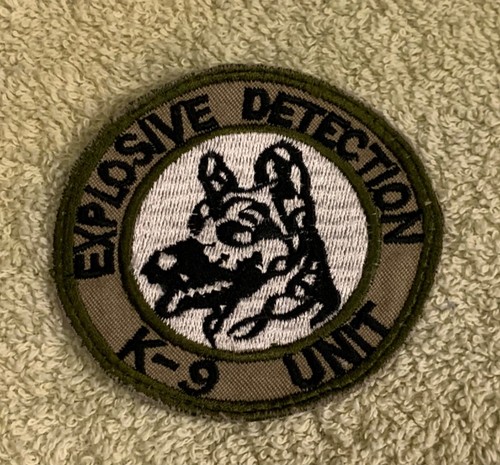 Explosive Detection , K- 9 Unit patch. | eBay