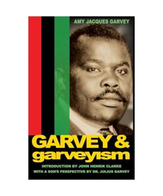 Garvey and Garveyism, Amy Jacques Garvey | eBay.de