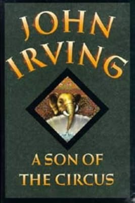 A Son of the Circus, Irving, John, Used; Good Book 747517630 | eBay