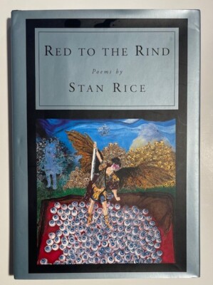 RED TO THE RIND by Stan Rice (Hardcover) SIGNED/1st Edition (2002 ...
