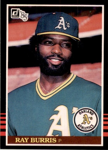 1985 Donruss Ray Burris 100 Baseball Cards #218 | eBay