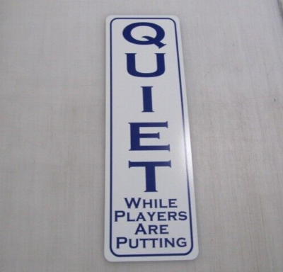 Quiet Sign Golf Your Pictures: Share Your Photos On The Theme Of