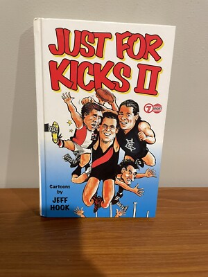 Just For Kicks 2 Cartoons by Jeff Hook Hardcover 1994 Vintage AFL VFL ...