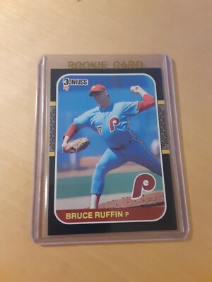 1987 Donruss #555 BRUCE RUFFIN Philadelphia Phillies ROOKIE Baseball ...