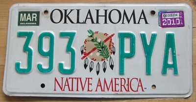 Oklahoma 2010 NATIVE AMERICA License Plate HIGH QUALITY # 393 PYA | eBay