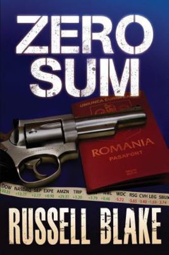 Zero Sum (Dr. Steven Cross Series #1) by Russell Blake (2013, Trade ...
