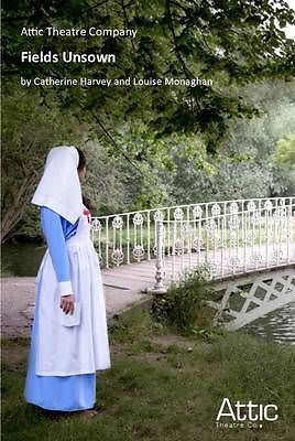 Fields Unsown by Catherine Harvey, Louise Monaghan (Paperback, 2014 ...