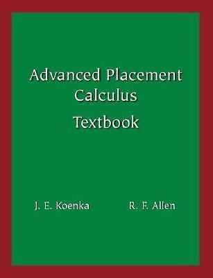 Advanced Placement Calculus AB by Roger F. Allen (2005, Trade Paperback ...
