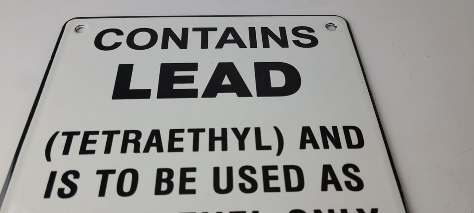 Vintage Contains Lead Sign - Gas Warning Caution Avoid Spilling ...