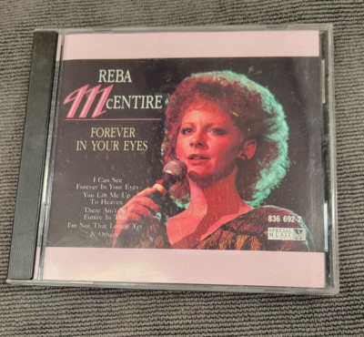 REBA MCENTIRE FOREVER IN YOUR EYES CD 42283669222| eBay