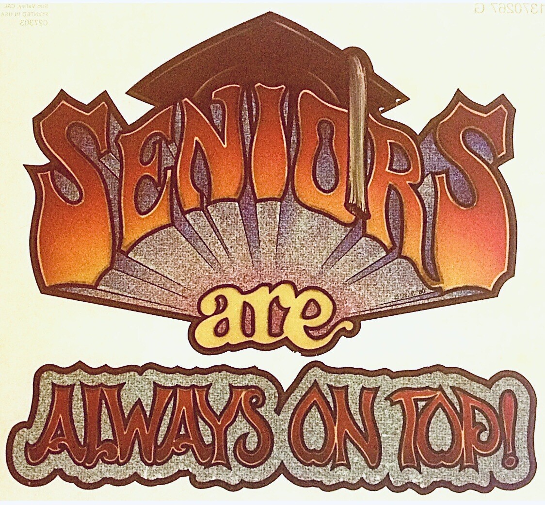 Original Vintage Seniors Are Always On Top Iron On Tr… - Gem