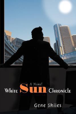 White Sun Chronicle by Gene Shiles (2007, Perfect) for sale online ...