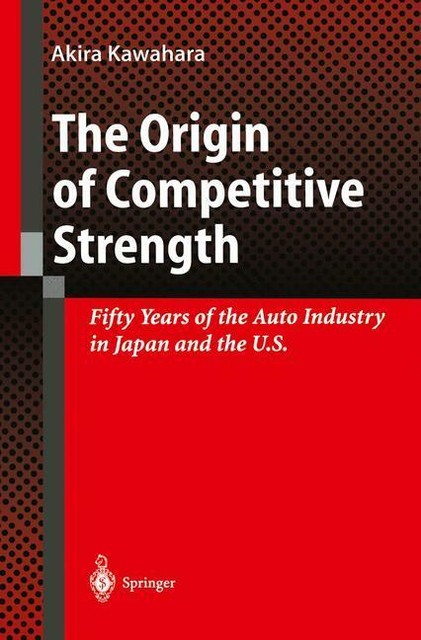 The Origin of Competitive Strength von Akira Kawahara (2012, Taschenbuch) online kaufen | eBay.de