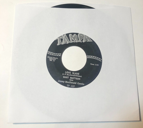 Bart Mattson with Jimmy MacDonald Combo 7" 45 Record Love Slave / Teen ...
