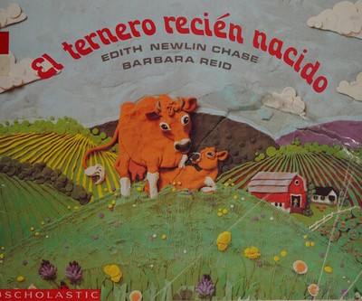 El Ternero Recien Nacido Paperback Edith Newlin-Chase 9780590461061| eBay