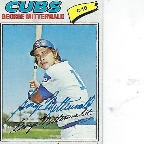 GEORGE MITTERWALD SIGNED 1977 TOPPS #124 - CHICAGO CUBS | eBay