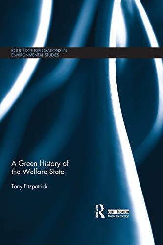 A Green History of the Welfare State 9780367030186| eBay