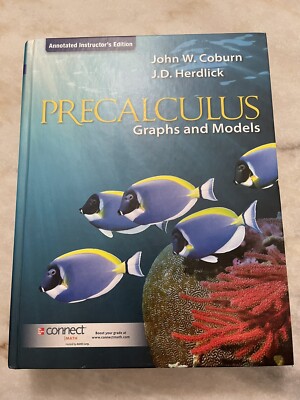 Precalculus: Graphs & Models Annotated Instructor's Edition by John W ...