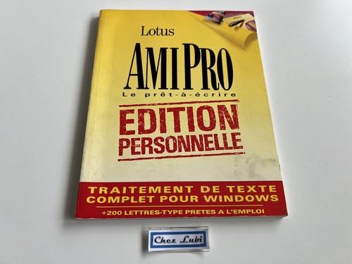 Livre - Lotus - Ami Pro Le Prêt-à-écrire Édition Personnelle - FR | eBay