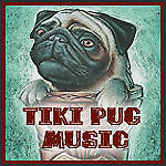Tiki Pug Music | eBay Stores