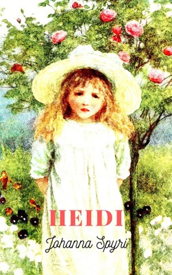 Johanna Spyri Maria Louise Kirk Heidi (Poche) | eBay