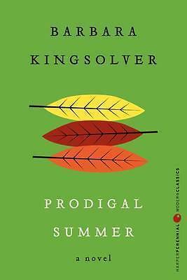 Prodigal Summer : Deluxe Modern Classic by Barbara Kingsolver (2013 ...