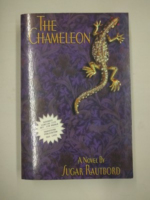 The Chameleon by Sugar Rautbord (1999, Paperback, ARC) Advance Reading ...