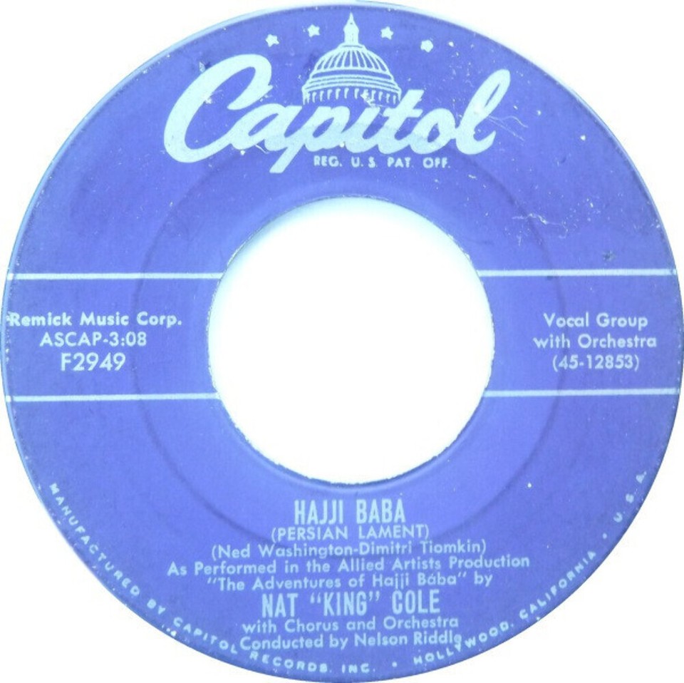 Nat "King" Cole* - Unbelievable / Hajji Baba (7", Single) | eBay