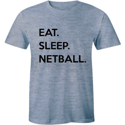 Eat Sleep Netball Awesome Game Sports Funny Routine Slogan Quote Tee ...
