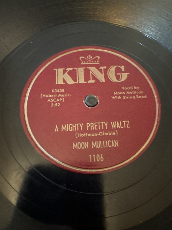 King 78 RPM Moon Mullican - Jambalaya / A Mighty Pretty Waltz 1106 V+ ...
