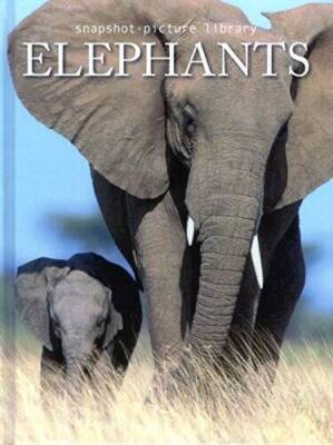 Elephants (Snapshot Picture Library Series) - Hardcover - GOOD ...