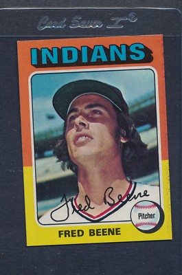 1975 Topps #181 Fred Beene Indians NM *80 | eBay