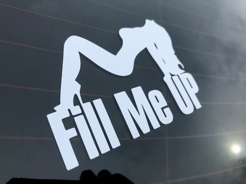 FILL ME UP Sticker 130mm funny 4x4 4wd ute car fuel cap door decal ...