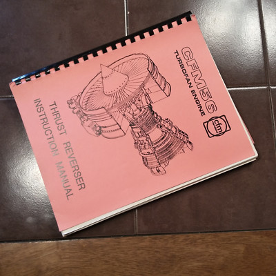 CFM56 Turbofan Engine Thrust Reverser Instruction Manual | eBay