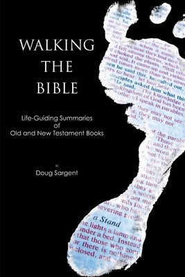 Walking The Bible by Doug Edward Sargent, Jr (English) Paperback Book ...