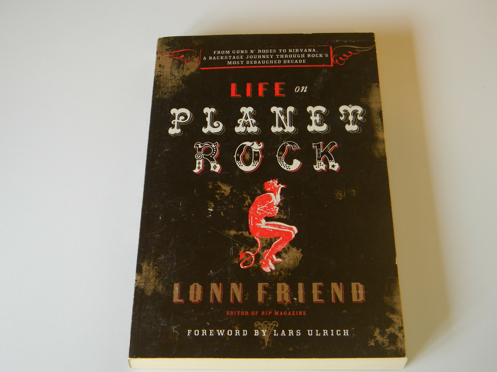 Life on Planet Rock by Lonn Friend SIGNED BY AUTHOR Guns and Roses to ...