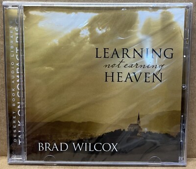 Learning Not Earning Heaven [Audiobook CD, 9781609070199] Brad Wilcox ...