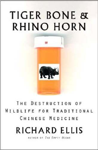 Tiger Bone & Rhino Horn: The Destruction of Wildlife for Traditional ...