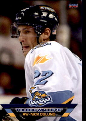 2011-12 Toledo Walleye Choice 12 Nick Oslund Burnsville Minnesota MN ...